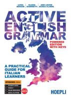 Active English grammar. A practical guide for Italian learners. Nuova ediz. (9788820385668): 2% ...