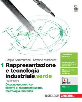 Rappresentazione e tecnologia industriale.verde. Per le Scuole ...